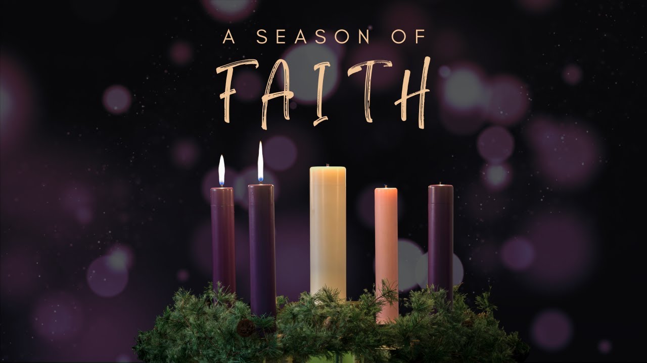 Advent - Faith - YouTube