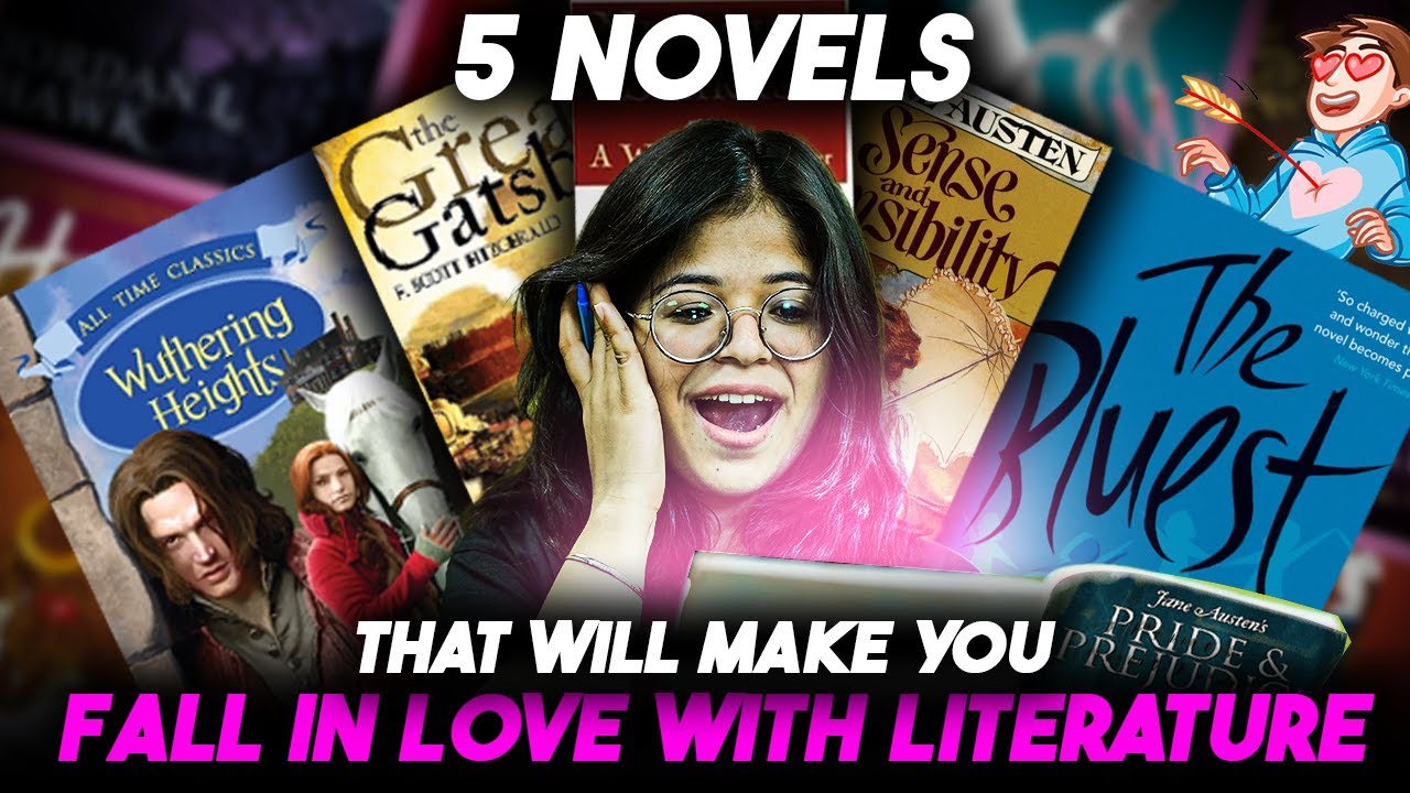 5 Best Novels to Read That Will Make You Fall in Love with Literature ...