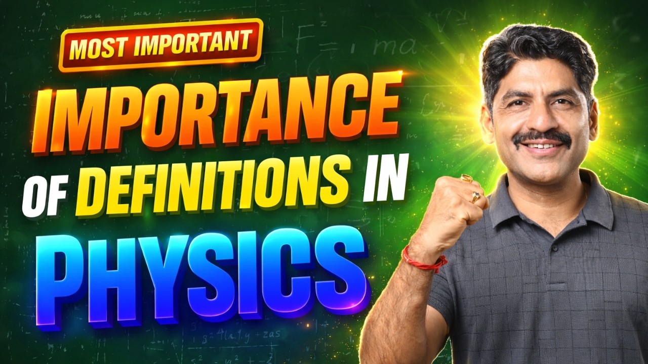 Importance of Definations In Physics | Sahyadri Tutorials | Mahesh Sir ...