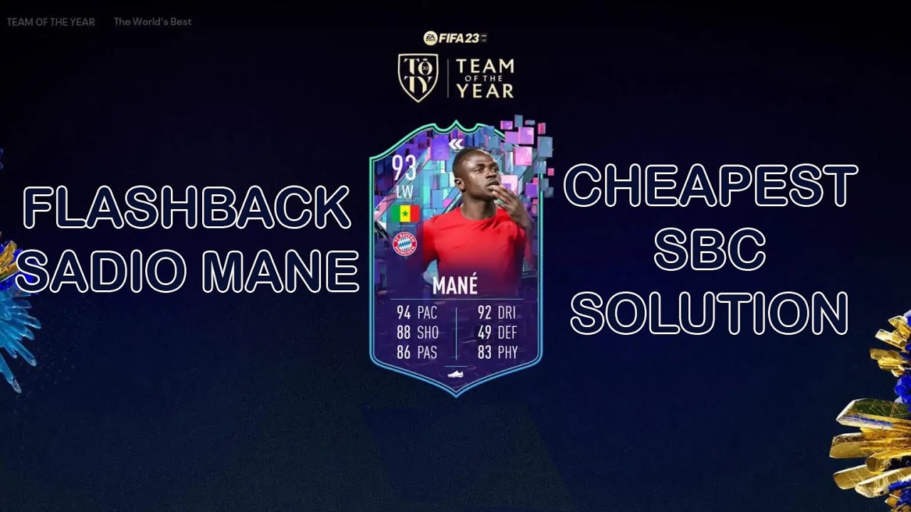 Flashback SADIO MANE CHEAPEST SBC SOLUTION | FIFA 23 - YouTube