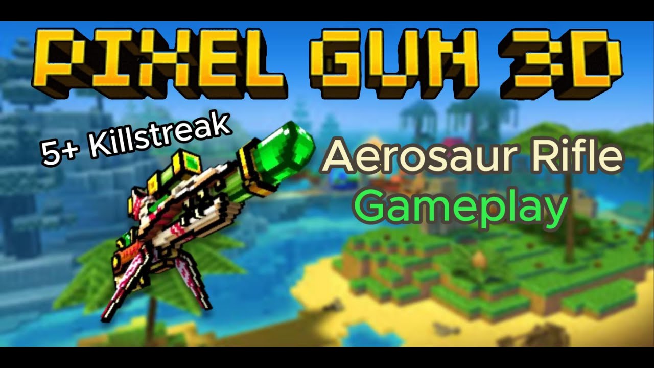 Aerosaur Rifle Gameplay | Pixel Gun 3D - YouTube