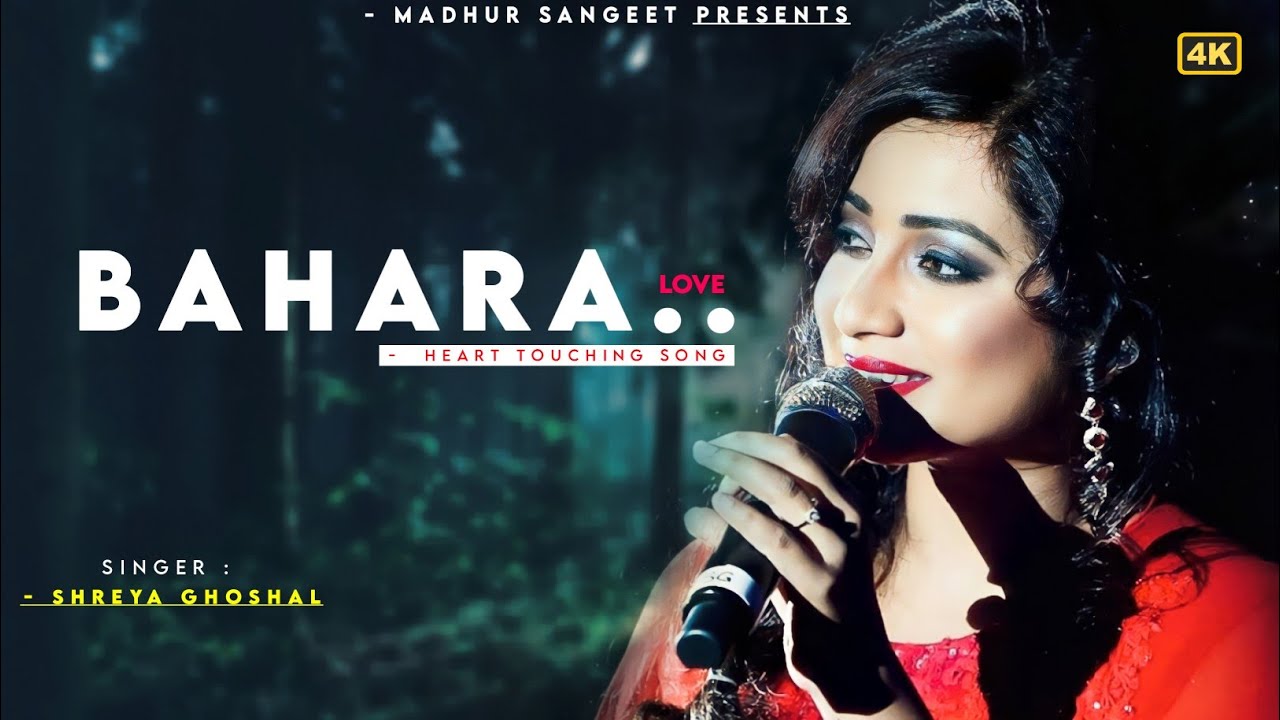 Bahara ( Love Song ) - Shreya Ghoshal | I Hate Luv Storys | Best Hindi ...