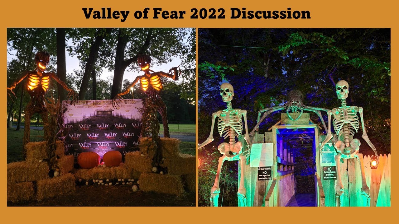Valley of Fear 2022 Discussion (Haunted Hayride, Miles Manor, and ...