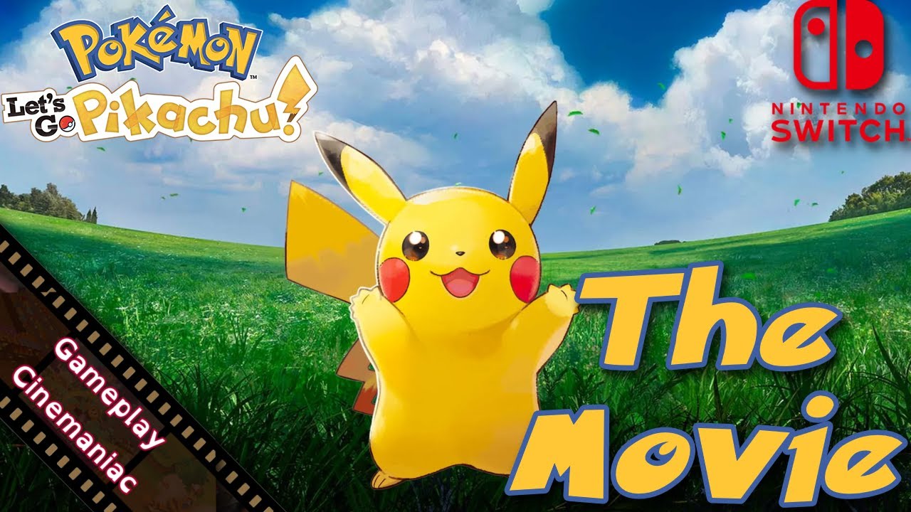 Pokémon Let's Go Pikachu The Movie (Part 1 of 2) - YouTube