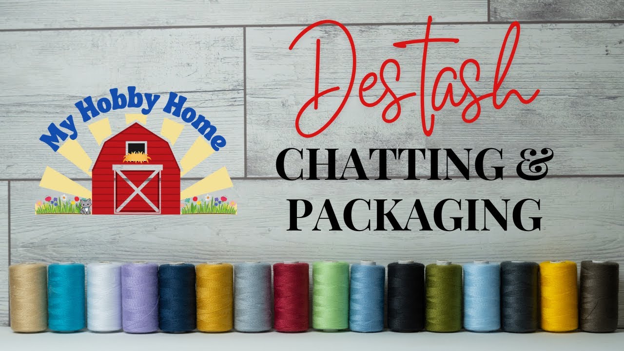 CHIT CHATTING AND PACKING THE DESTASH FOR SHIPPING - YouTube