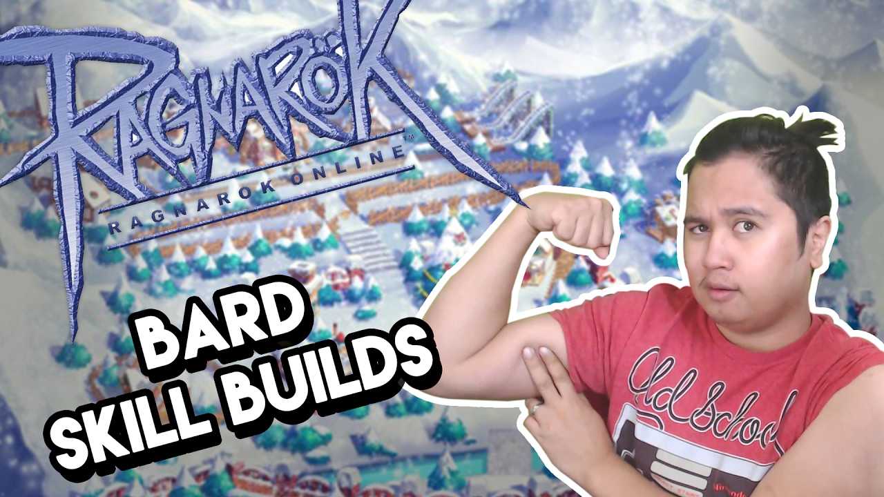 Ragnarok Online - Classic Bard Skill Builds with Dee - YouTube