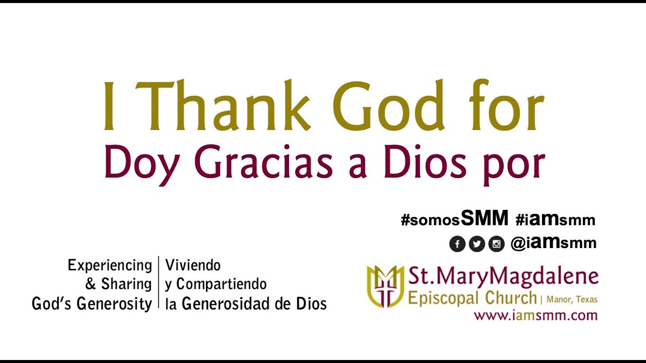 "I Thank God For" | "Doy Gracias A Dios Por" - YouTube