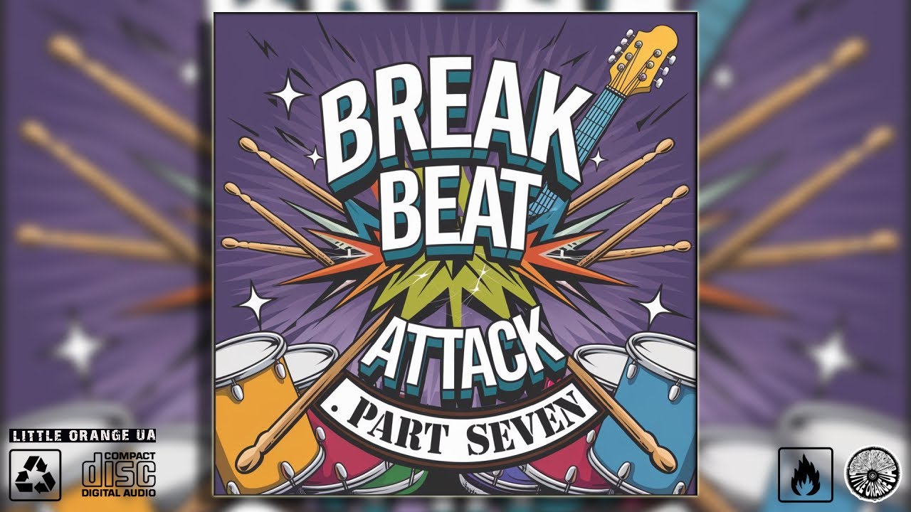 BREAK BEAT ATTACK . PART SEVEN. LITTLE ORANGE UA. #breakbeat #breaks ...