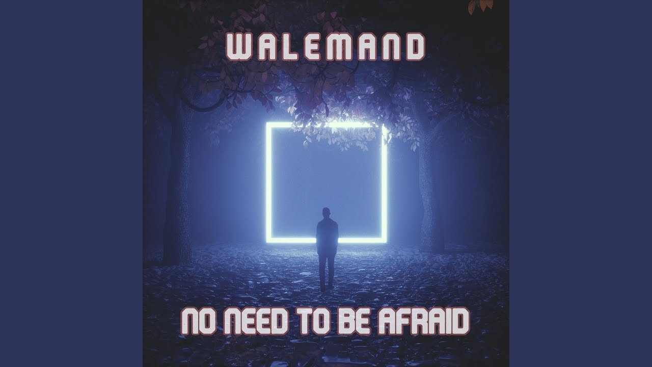 No Need To Be Afraid (Demo) - YouTube