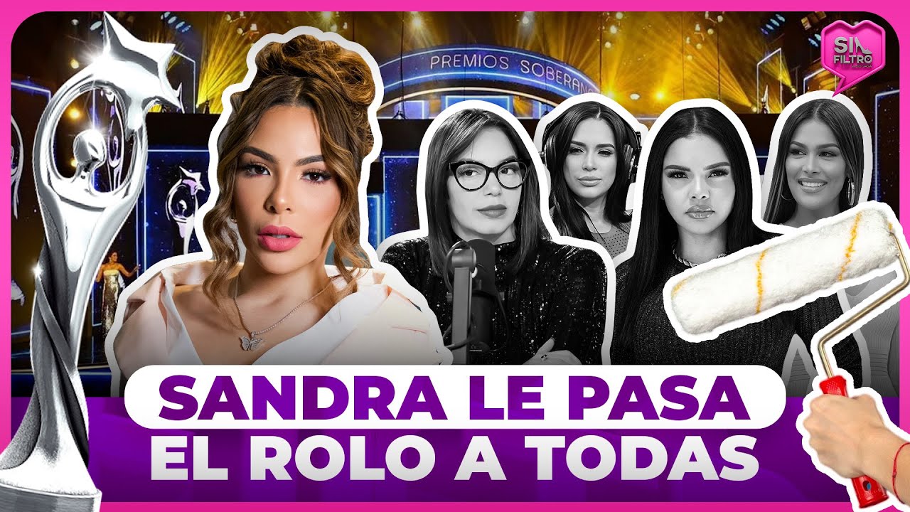 SANDRA BERROCAL LE PASA EL ROLO A TODAS: LA COMUNICADORA DEL AÑO - YouTube