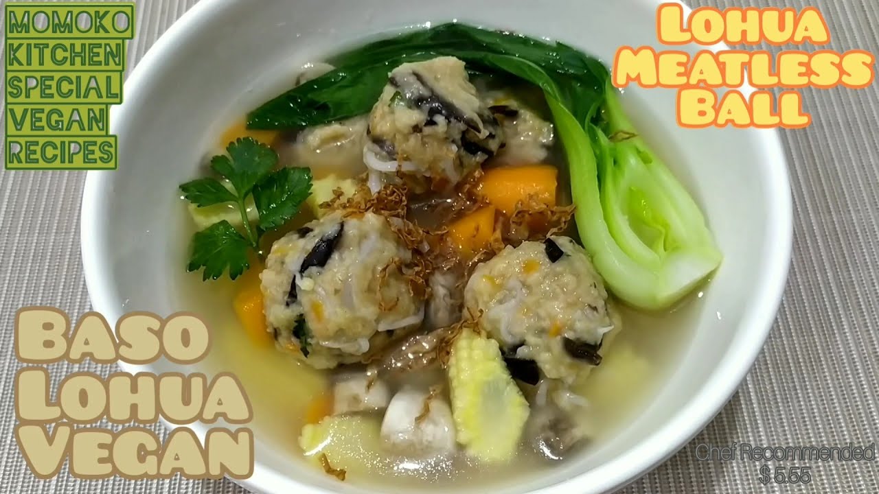 Baso Lohua Nabati | Plant Based Lohua Ball Recipe - YouTube
