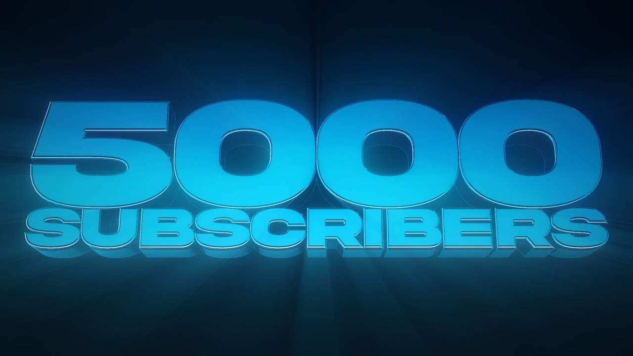 5000 Subscribers! - YouTube
