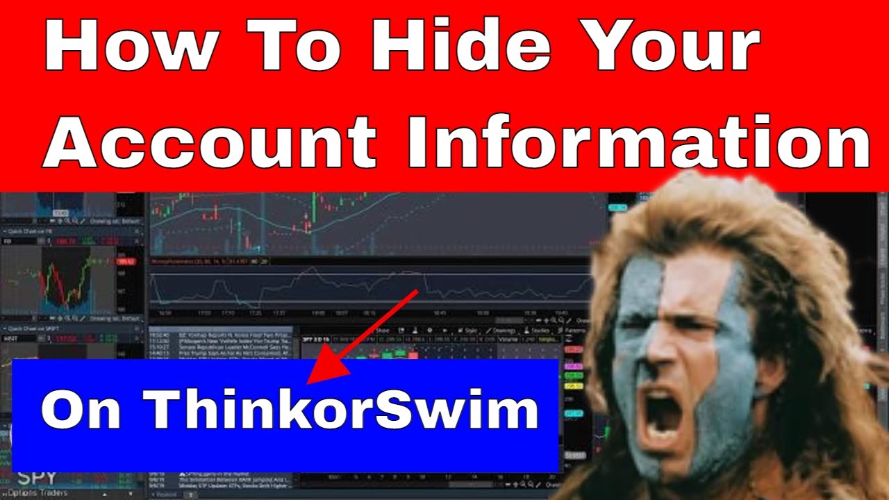 How To Hide Account Info In ThinkorSwim YouTube how-to-hide-account-info-in-thinkorswim-youtube