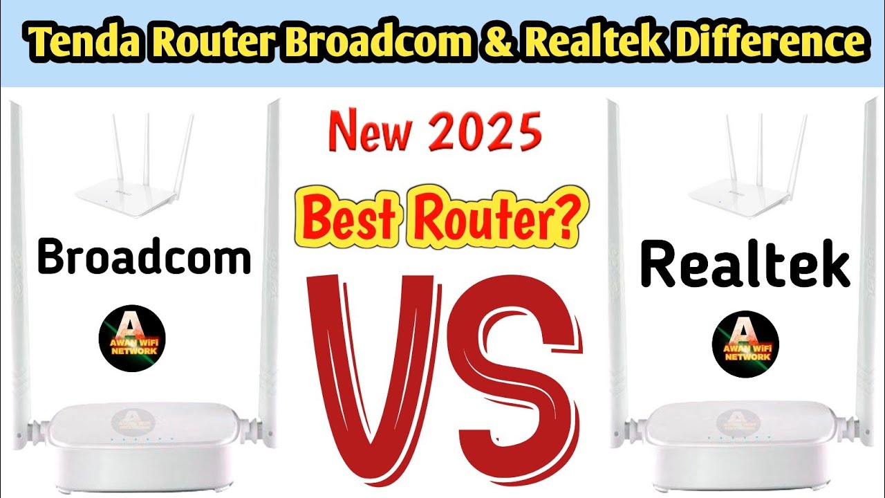 Tenda N301 Broadcom & Realtek Difference | Best Router? | Broadcom ...