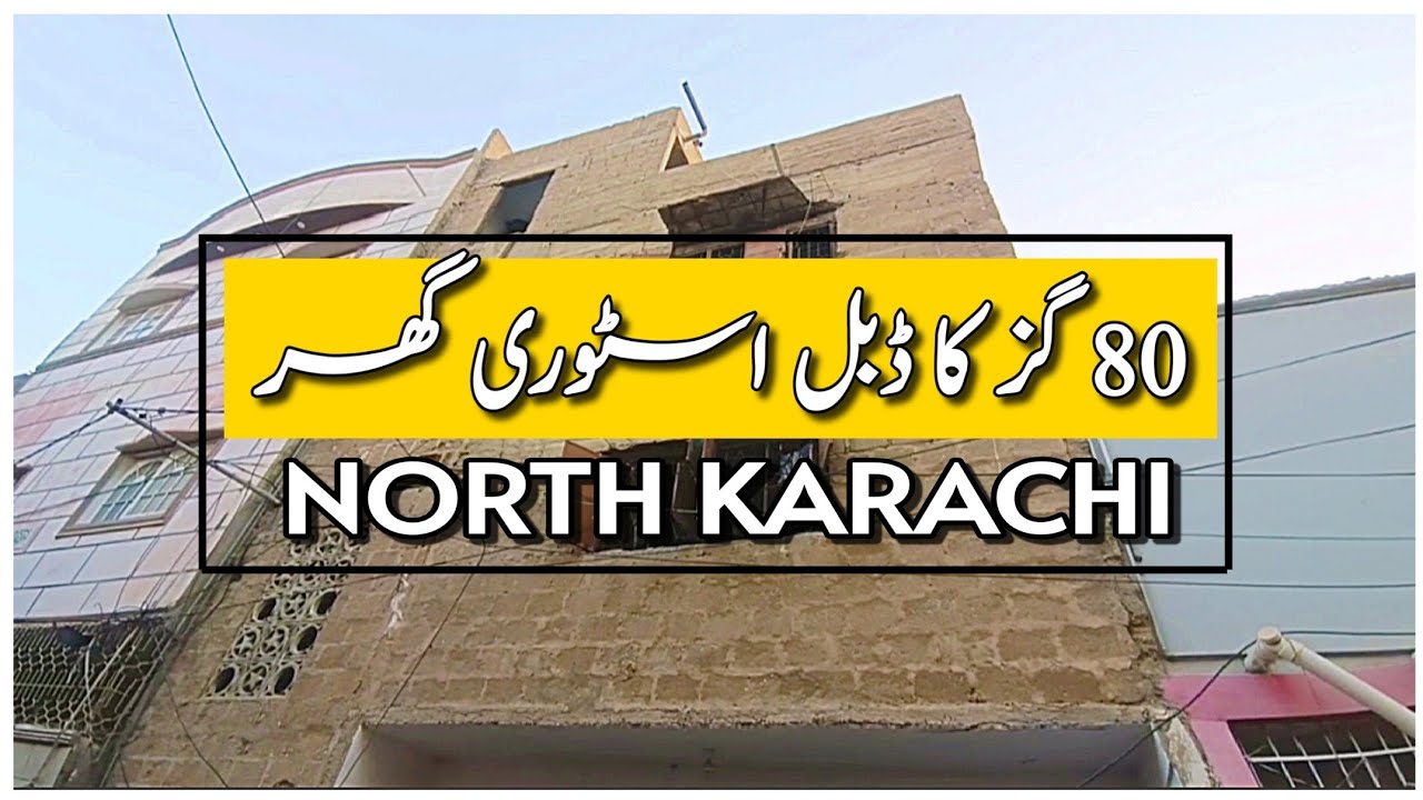 80 SQY House For Sale | North Karachi | double story | sector 2 ...