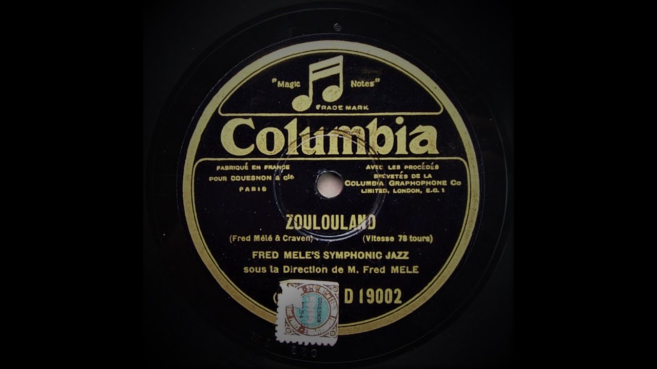 Zoulouland - Fred Mele's Symphonic Jazz (1928) - YouTube