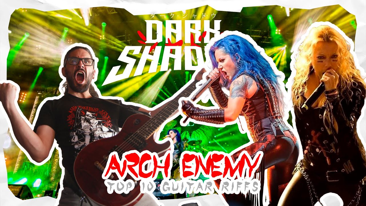 Arch Enemy [Top 10] -「Guitar Riffs」 - YouTube