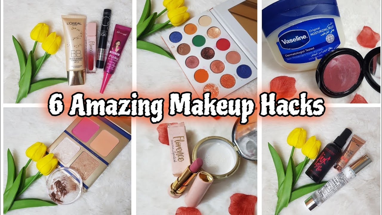 6 Amazing Makeup Hacks||Makeup Hacks For Girls|| Beauty Hacks You ...