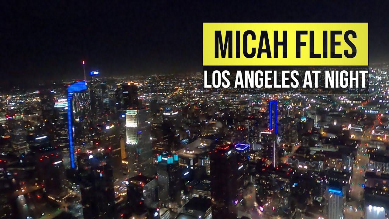 Helicopter View | Los Angeles at Night - YouTube