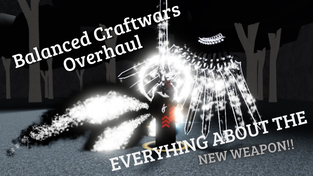 Blades of Duality showcase | Balanced Craftwars Overhaul - YouTube
