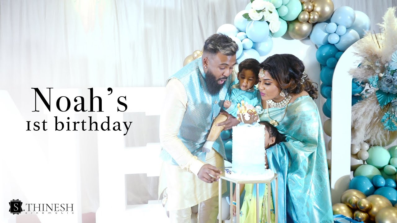 Noah turns one | s.thinesh cinematic - YouTube