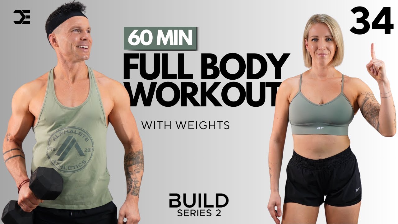 Day 34 | 1 Hour Strength - FULL BODY DUMBBELL WORKOUT | BUILD Series 2 ...