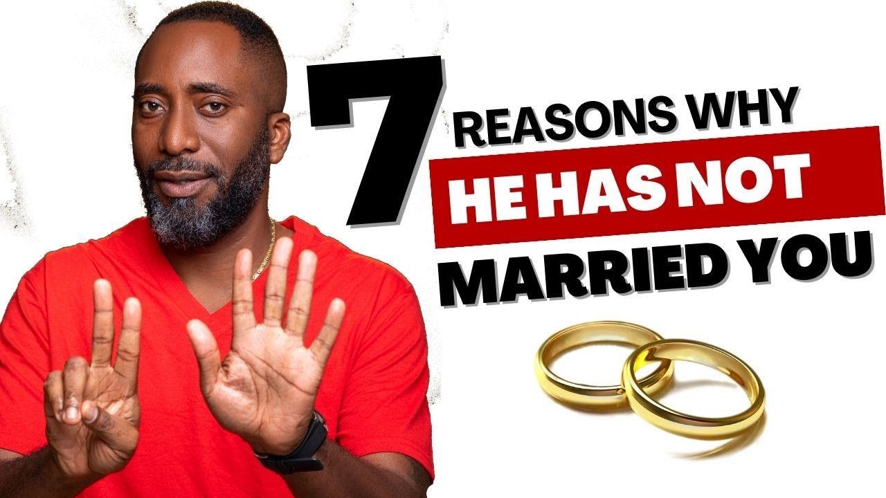 7 reasons he still has not married you | Relationship Advice ...