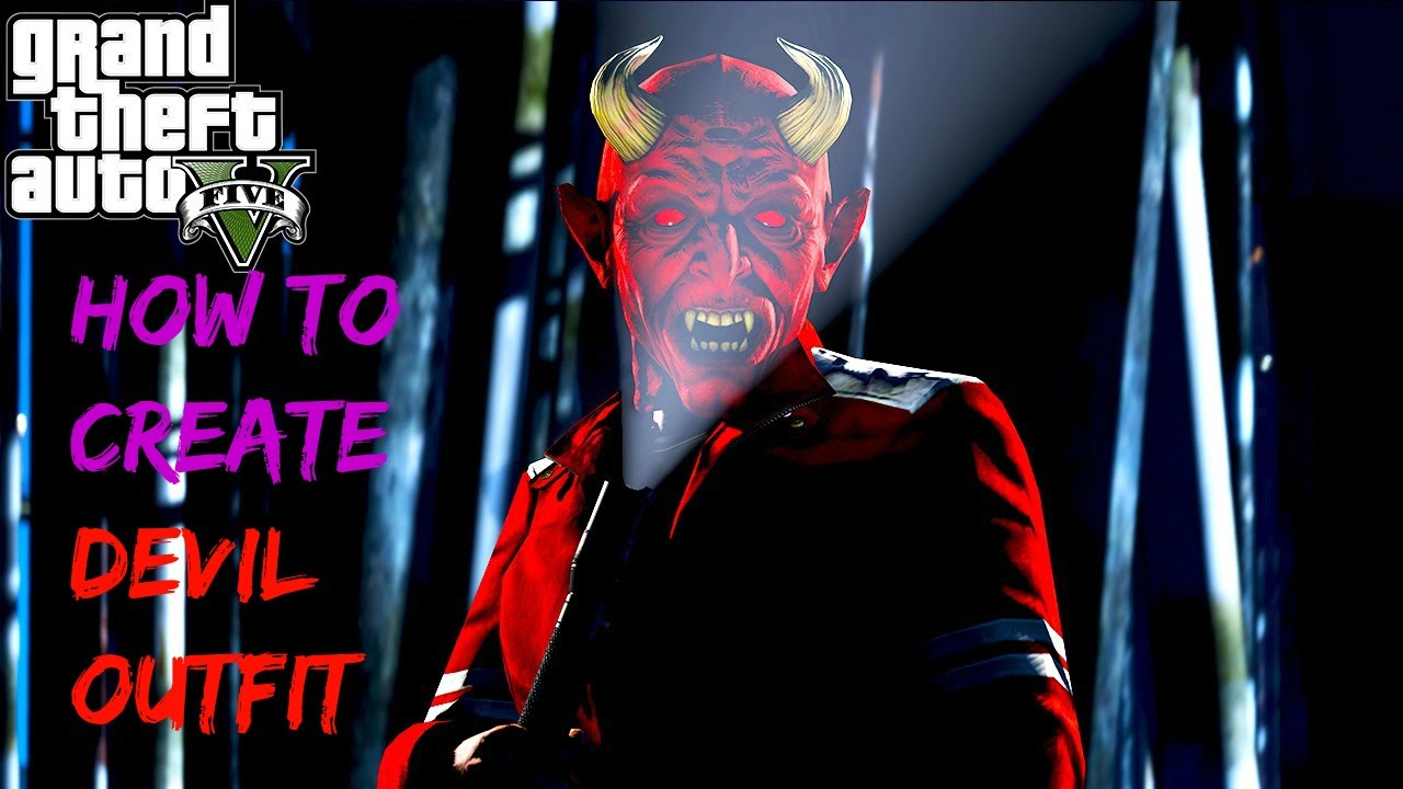 GTA 5 Online- How to create Devil Outfit "Create Modded Outfits using ...