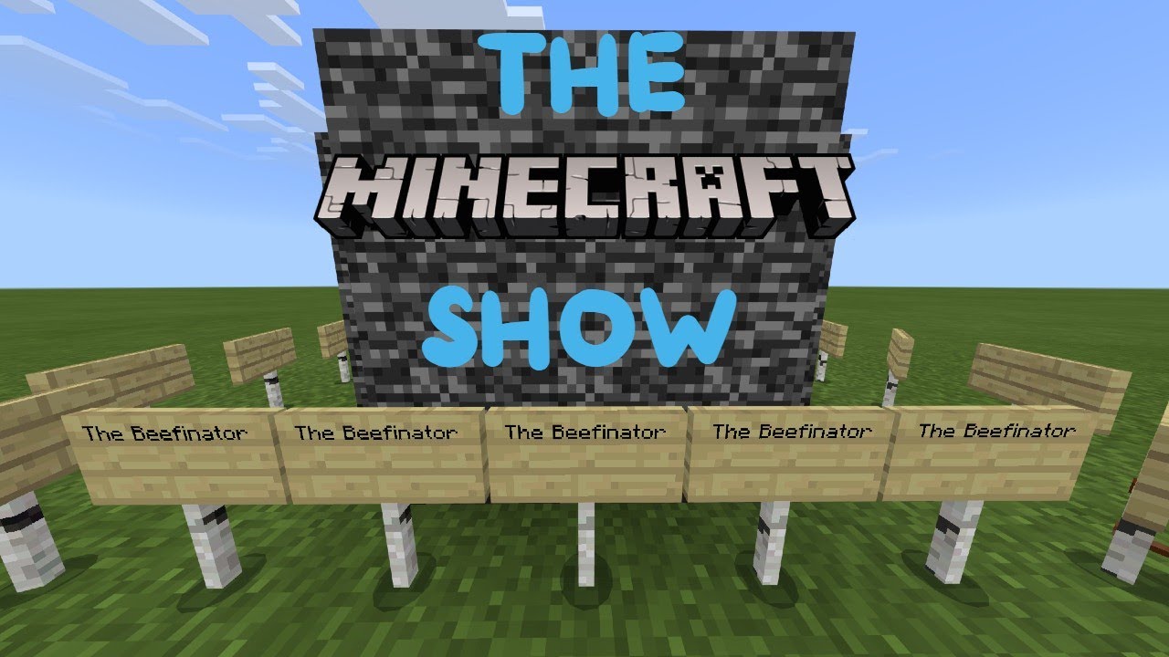 The Minecraft Show EPISODE 2: The Beefinator - YouTube