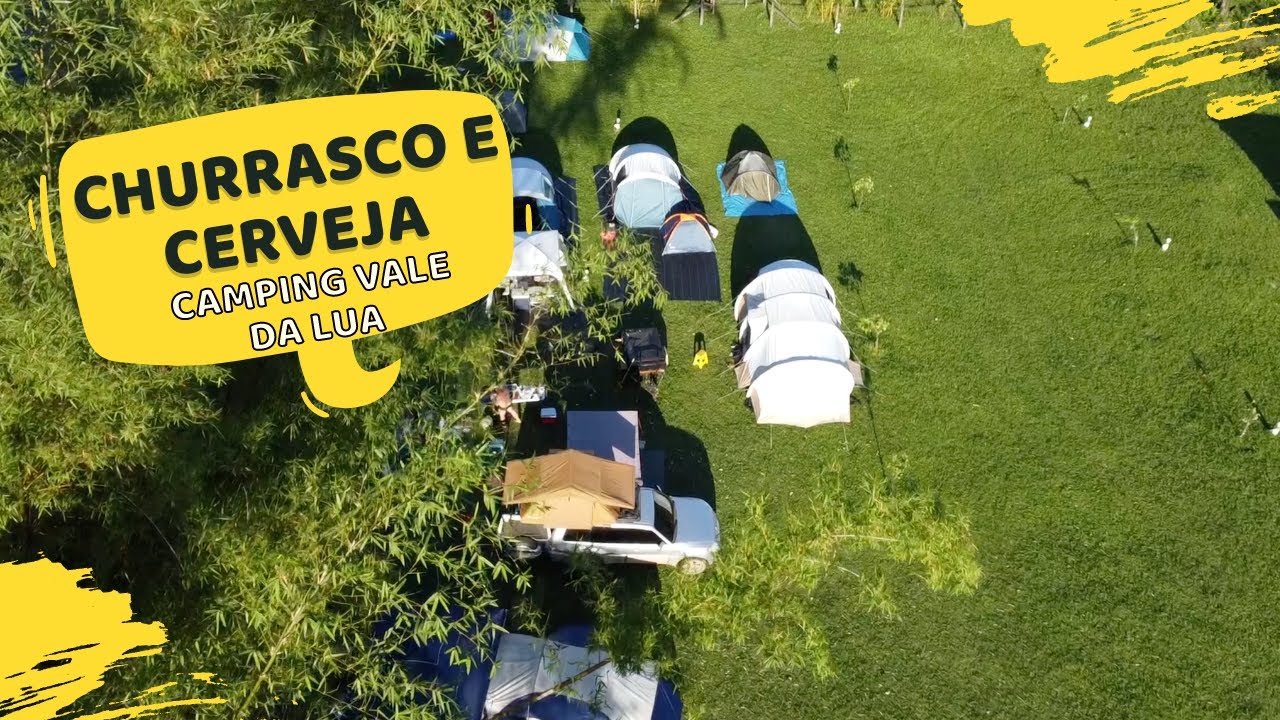 #02 - Churrasco e Cerveja no Camping Vale da Lua em Aldeia Velha-RJ ...