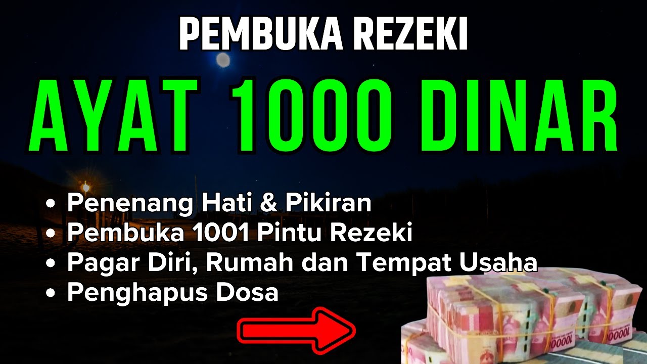 Seribu Dinar 100x | Doa Pembuka Rezeki Dari Segala Penjuru - At Taubah ...