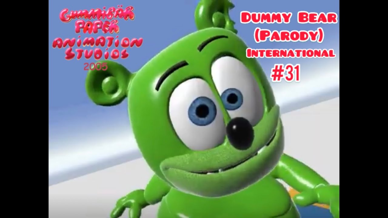 Dummy Bear Song (Parody) International #31 - YouTube