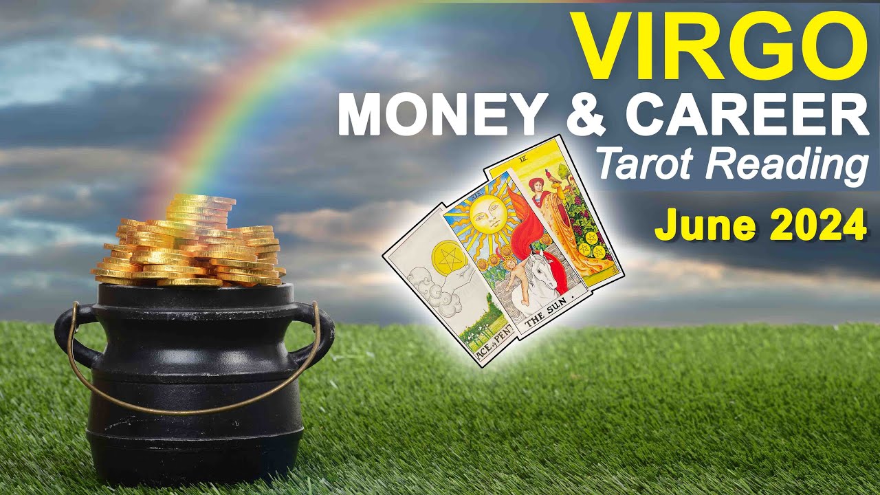 Virgo Money & Career Tarot Reading "Communication Breakthrough Virgo ...
