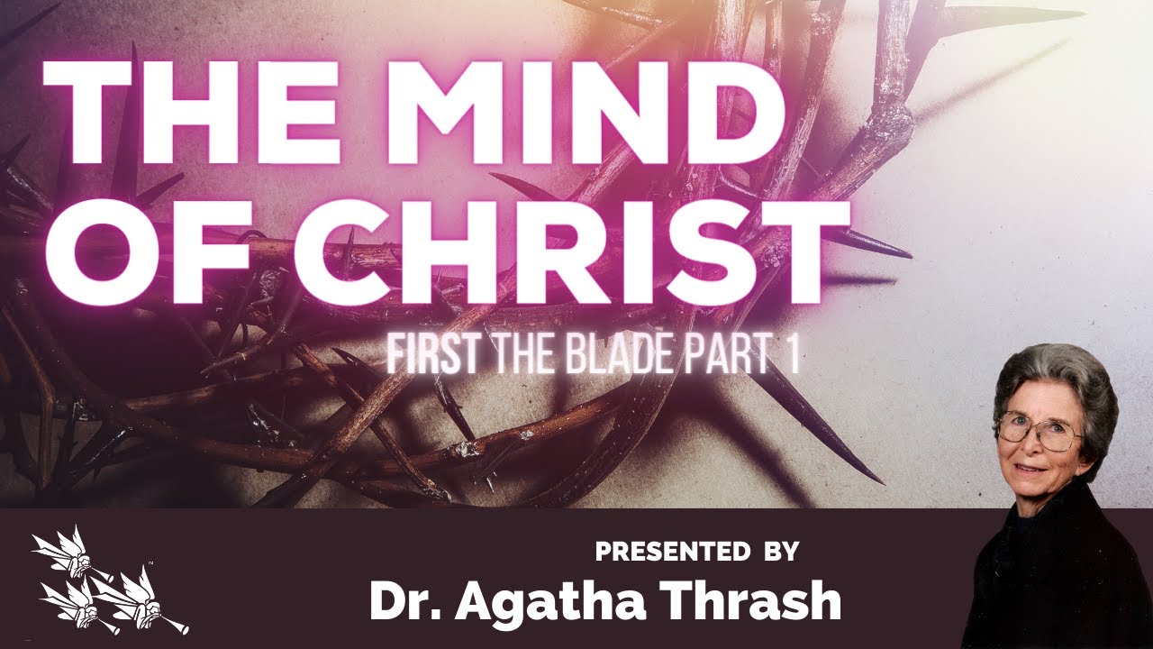 Dr. Agatha Thrash THE MIND OF CHRIST 1 of 7 #MentalHealth #SelfCare # ...