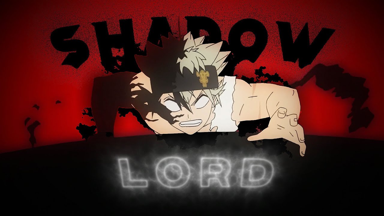 [Shadow Lord 👿🖤] Black Clover [AMV/Edit] | 4k - YouTube