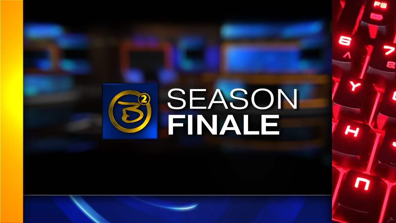 B Squared 1x19: Season Finale - Guests, Gaffes, & Good Times! - YouTube