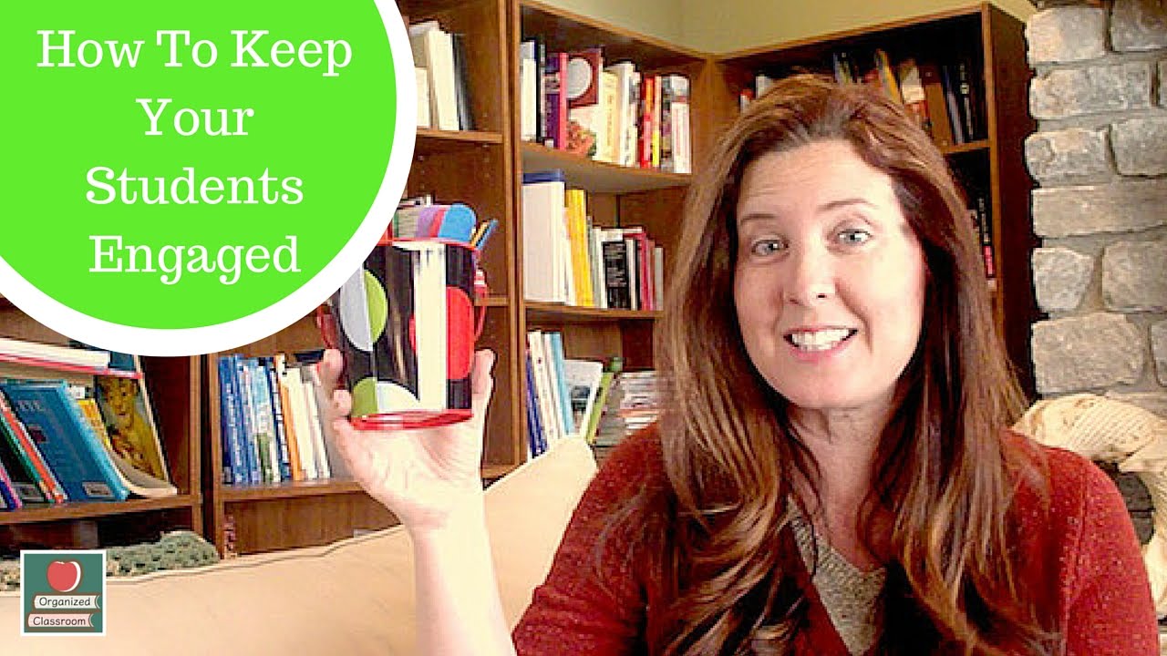 Teacher Tidbits: How To Keep Students Engaged - YouTube