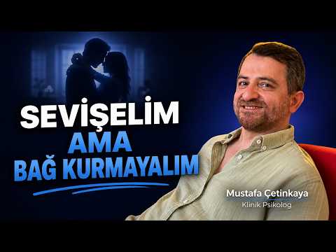 İLİŞKİDEKİ BELİRSİZLİKLERİN SEBEBİ | Love Bombing ve Güvenli Bağlanma