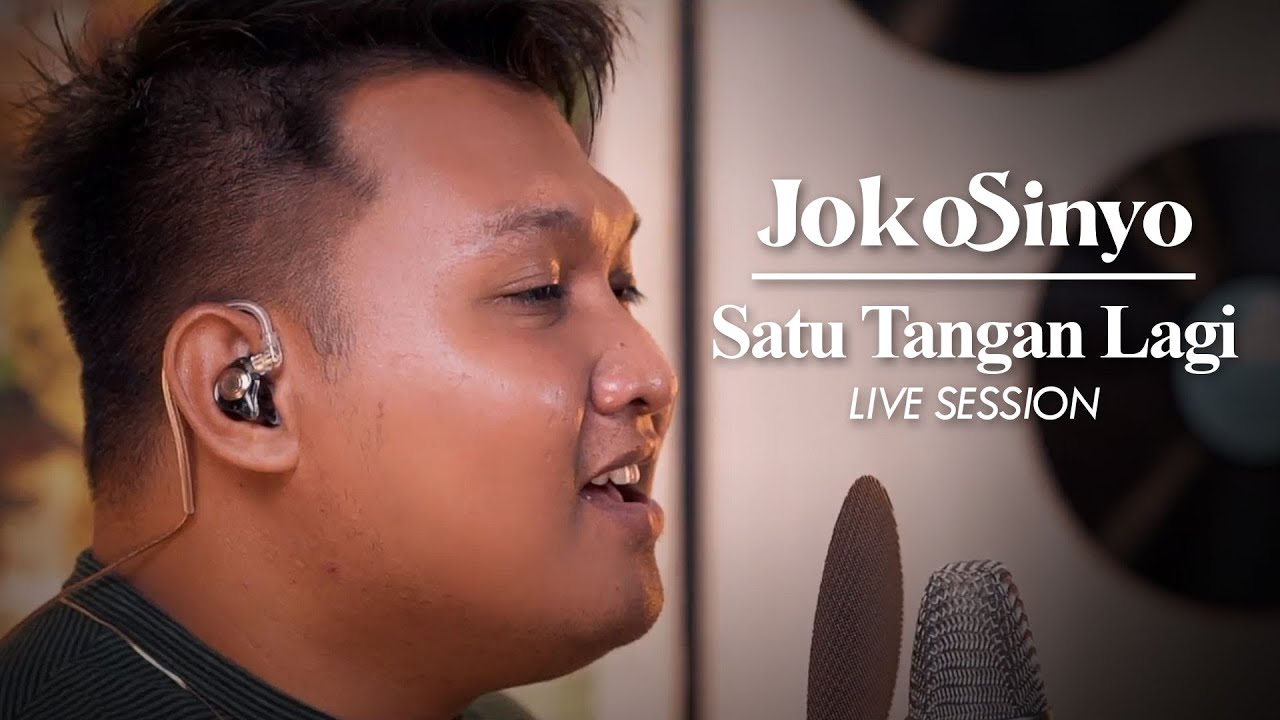 JOKO SINYO - SATU TANGAN LAGI (LIVE SESSION) - YouTube