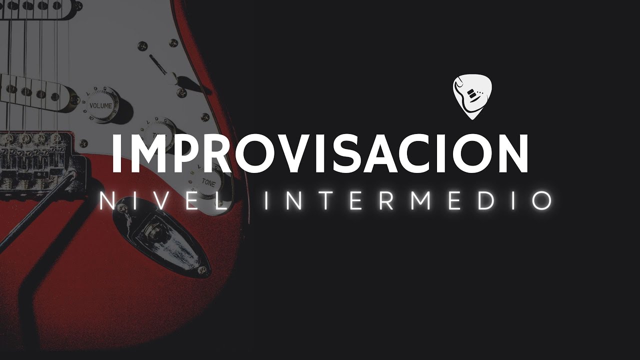 Improvisacion Nivel Intermedio: Fraseo con fluidez y control - YouTube