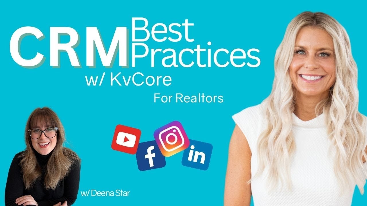 CRM Best Practices w/ KvCore - YouTube