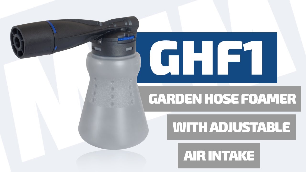 GHF1: GARDEN HOSE FOAMER WITH ADJUSTABLE AIR INTAKE - YouTube