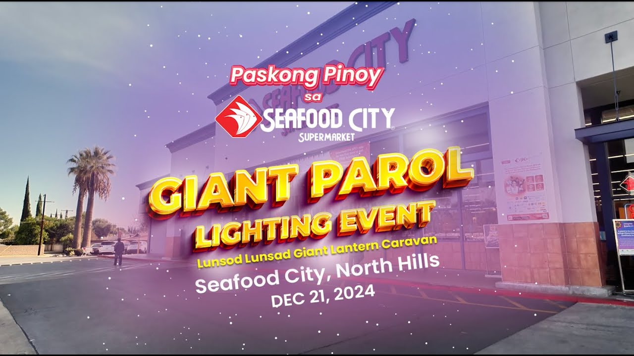The Biggest 16-Foot Giant Parol in California | Seafood City, North ...