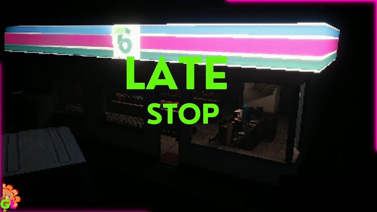 Late Night Gas Station Horror Game Gone Wrong! Late Stop - Indie Horror ...