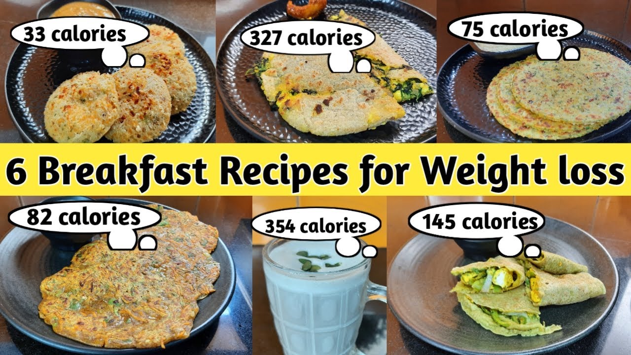 6 Breakfast recipes for weight loss | High Protein breakfast | Diet ...