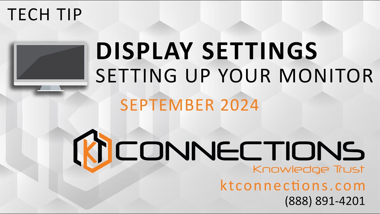 KT Connections Tech Tips - Monitor Display Settings - YouTube