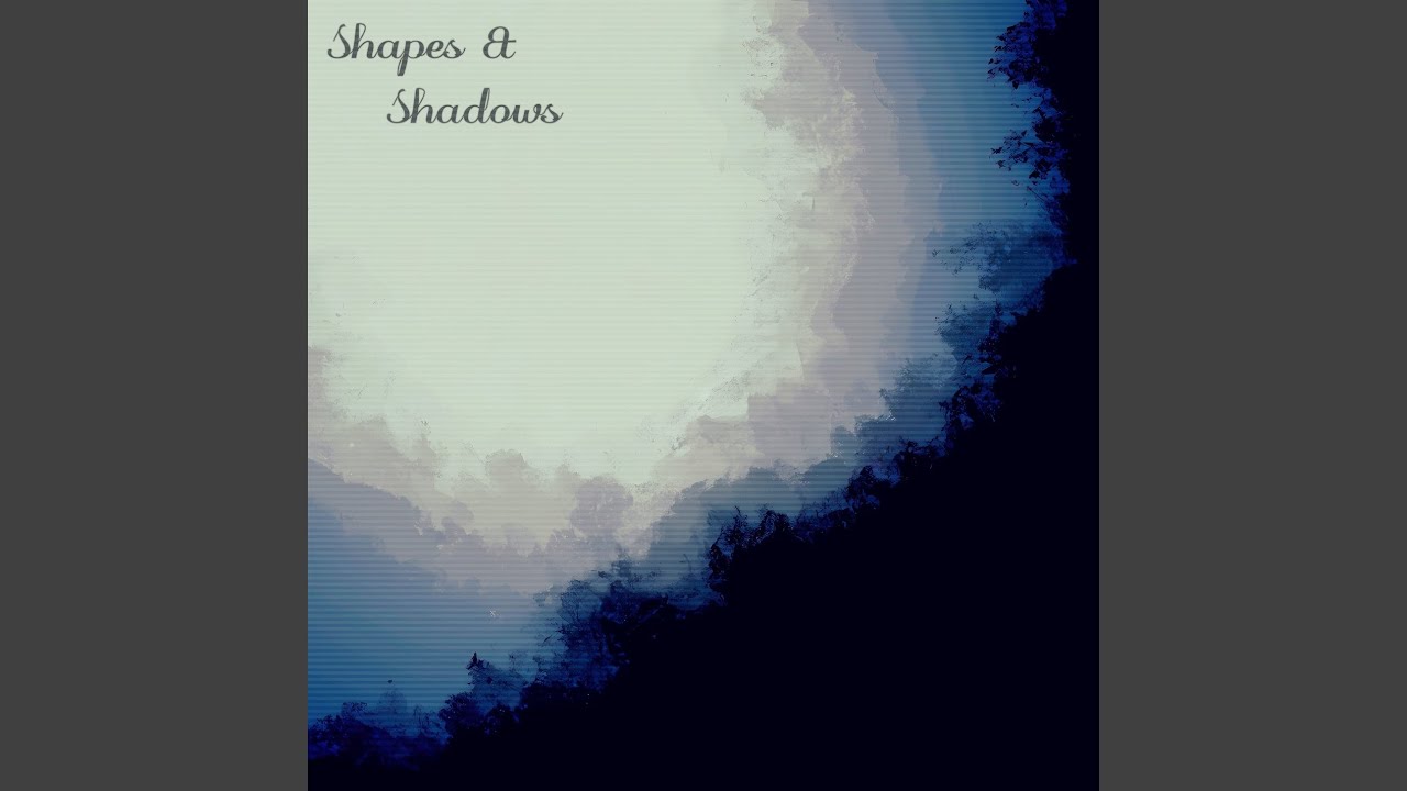 Shapes & Shadows - YouTube