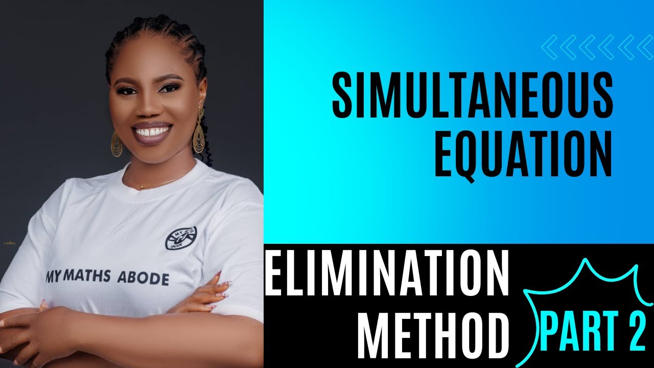 Solving Simultaneous Equations Using Elimination Method 2 – Step-by ...