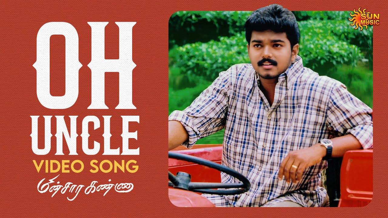 Oh Uncle - Video Song | Minsara Kanna | Vijay | Rambha | Monica ...