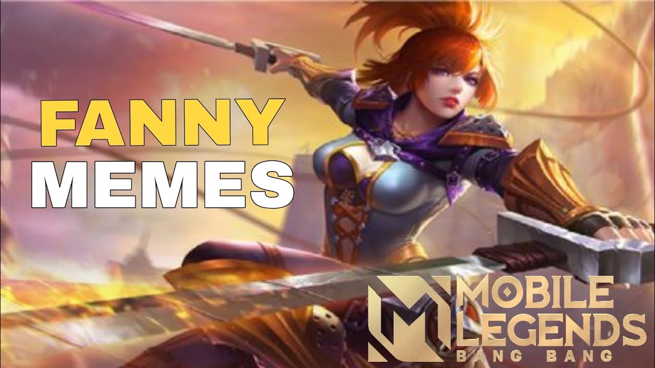 FANNY USERS BE LIKE | FANNY MEMES| - YouTube